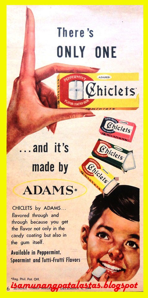 ISA MUNANG PATALASTAS: 109. Tsikletin Mo Baby!: CHICLETS “Mas Hilig ng ...