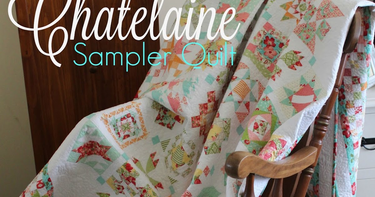 Chatelaine- Free BOW Sampler Quilt Photo Gallery - Threadbare Creations