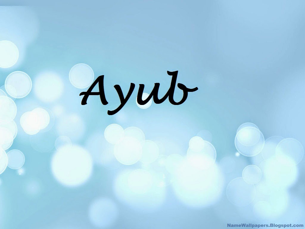 Ayub Name Wallpapers Ayub ~ Name Wallpaper Urdu Name Meaning Name ...