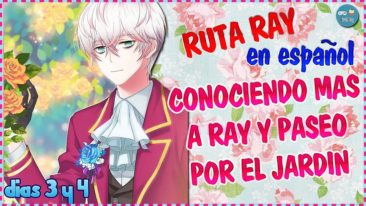 Conociendo a Ray y paseo por el jardín - Ruta Saeran ♥ Mystic Messenger en ESPAÑOL [DIAS 3 Y 4 ...