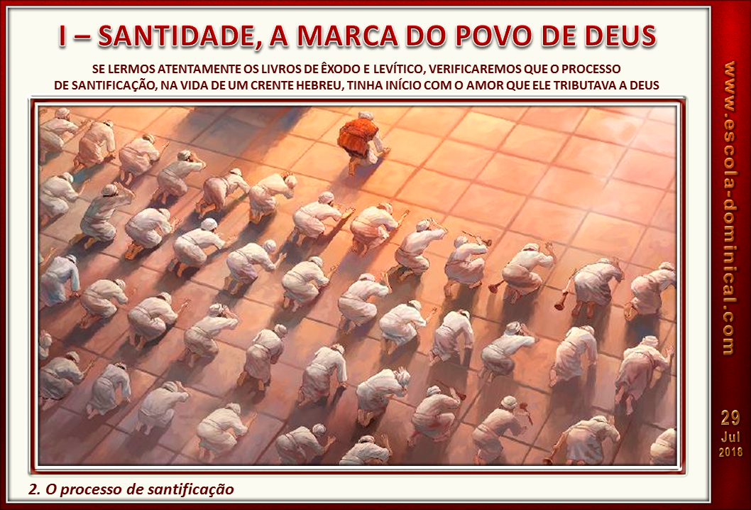 Escola Bíblica Dominical: Santidade ao Senhor - Se Liga na Informação