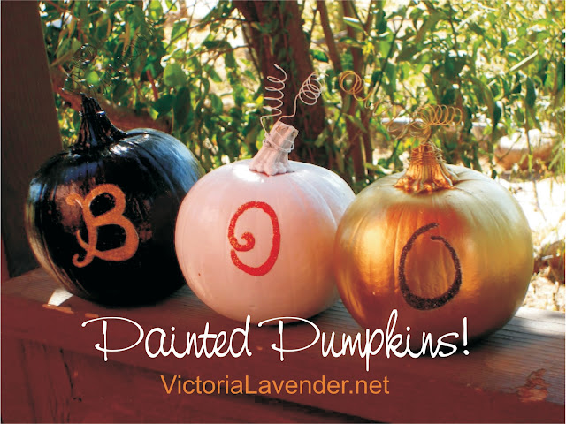 Victoria Lavender: Painted Pumpkins BOO!