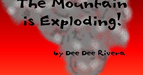 Uncle Martin and the Gang Stories: The Mountain is Exploding!
