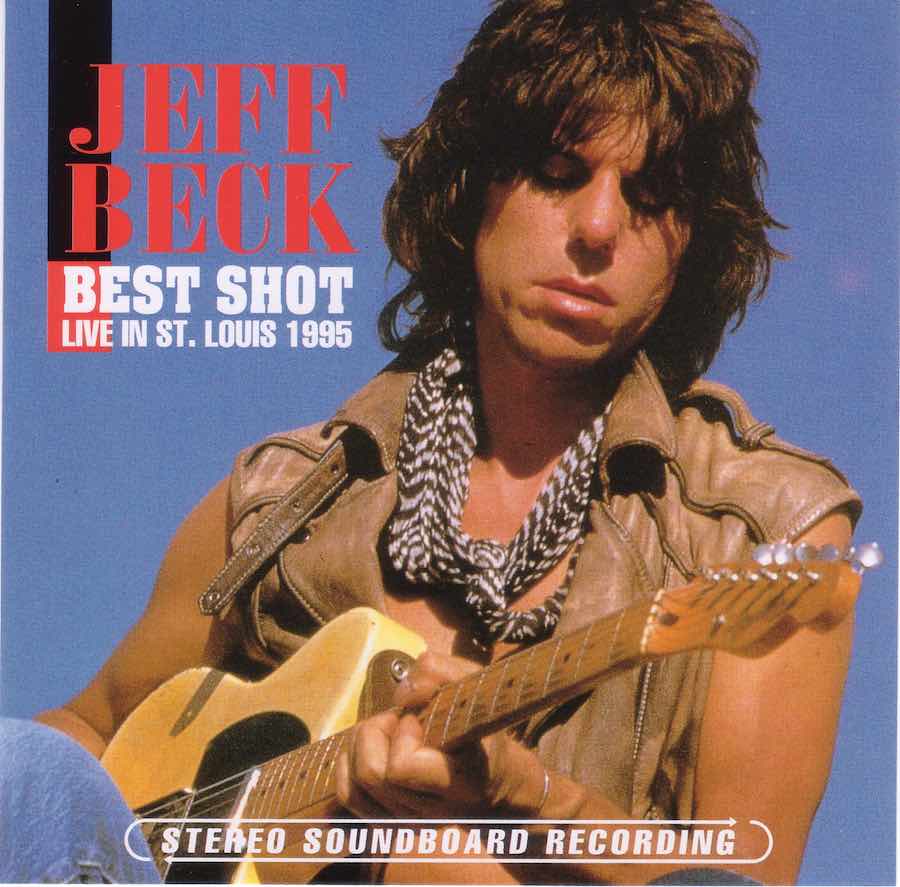 bootleg addiction: Jeff Beck: Best Shot
