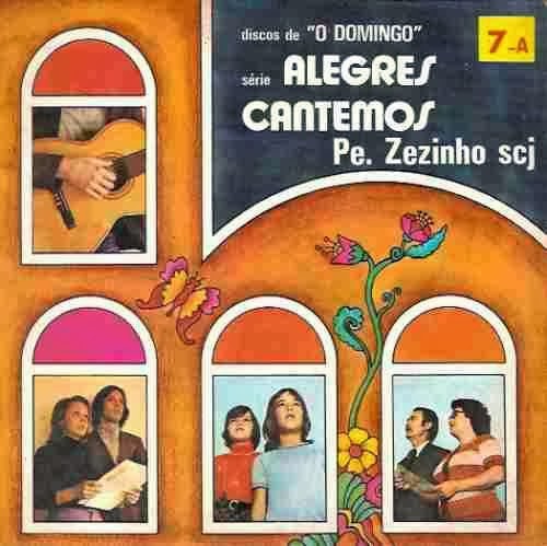Discografia Padre Zezinho SCJ: 1975 Missa Alegres Cantemos: Série 7-A (Tempo Comum 3)