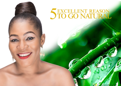 5 excellent reasons to go natural