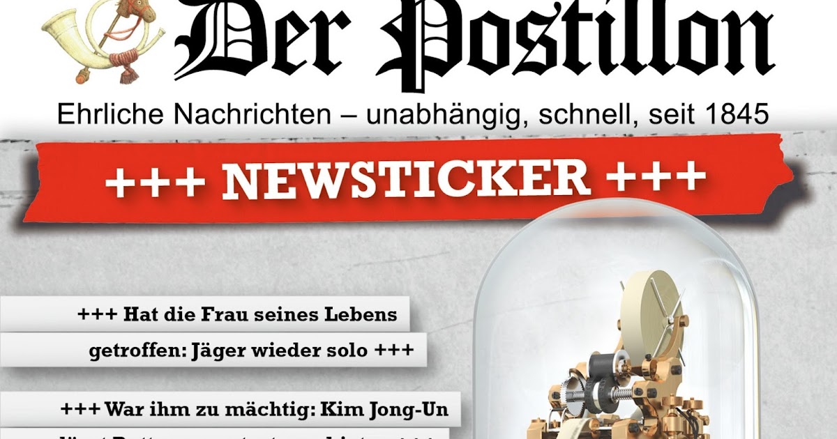 Der Postillon: +++ Irre! +++ Die besten Postillon-Newsticker als Buch ...