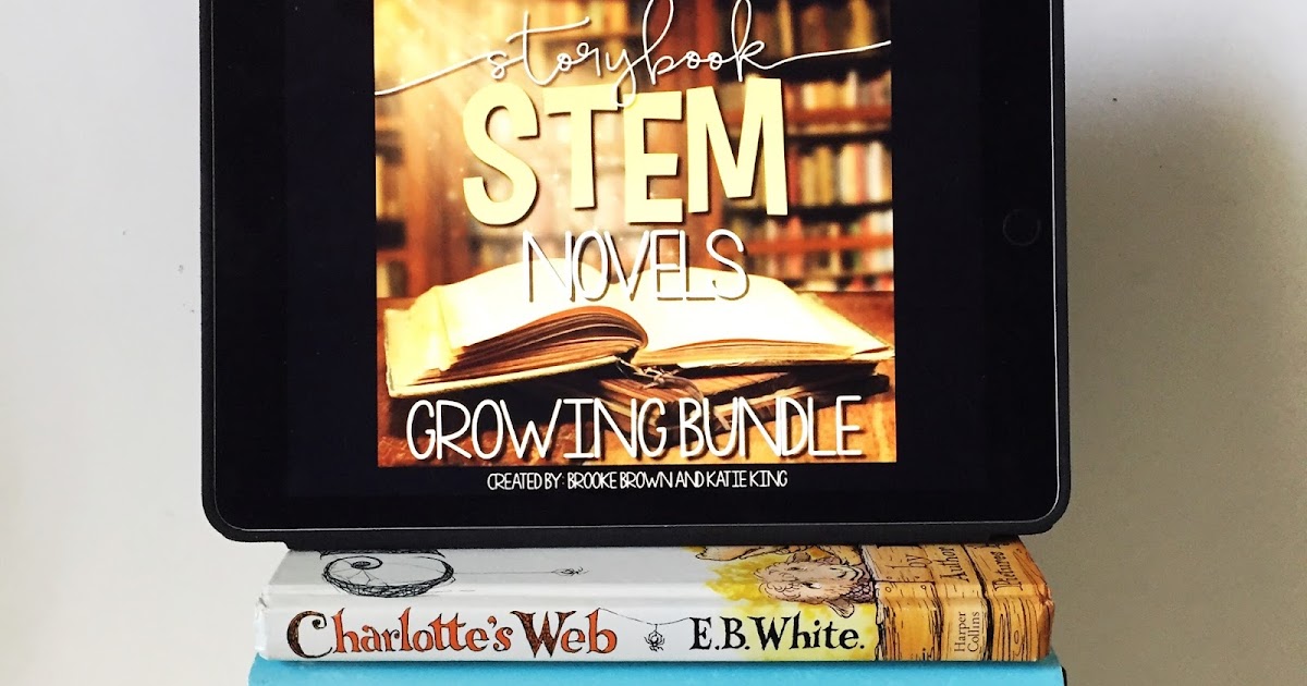 Storybook Stem Novels and a FREEBIE - Queen of the First Grade Jungle