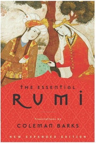 Sufism: The Essential Rumi (Jalaluddin Rumi)