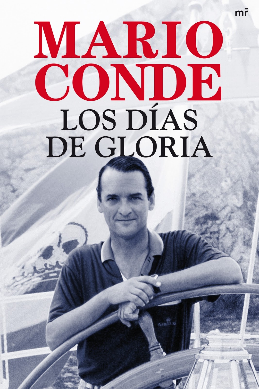 MARIO CONDE: LOS DÍAS DE GLORIA - Series y Programas Online