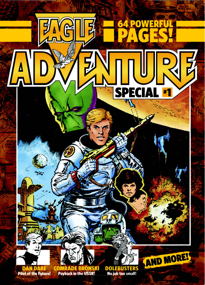 BLIMEY! The Blog of British Comics: Out now! EAGLE ADVENTURE SPECIAL!