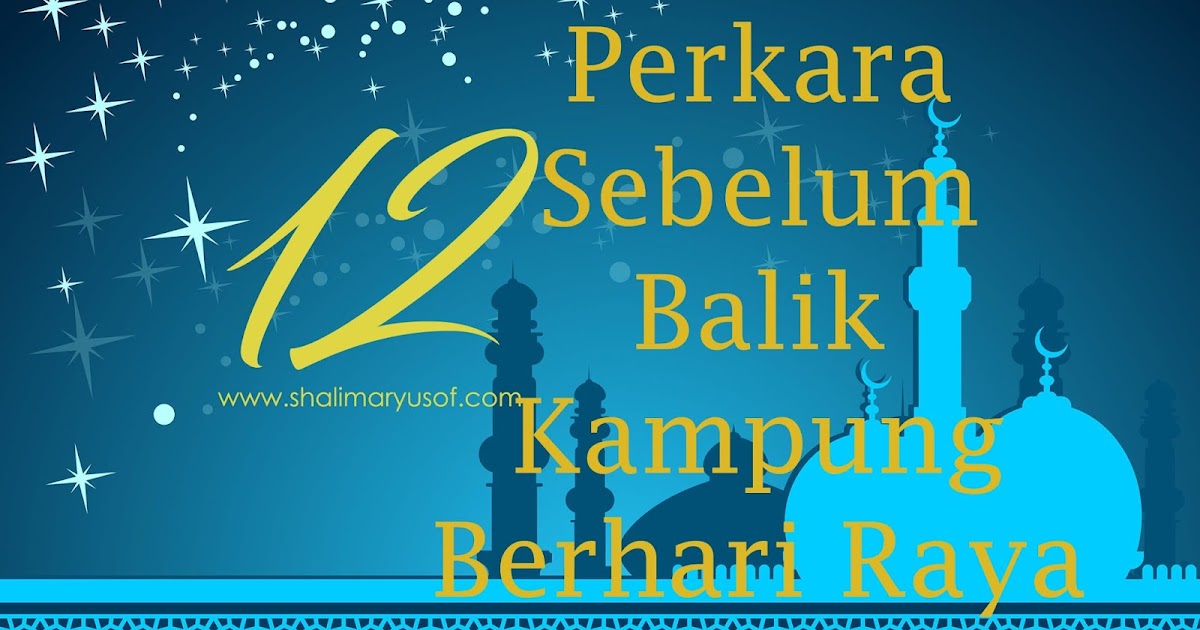 TIPS BALIK KAMPUNG BERAYA