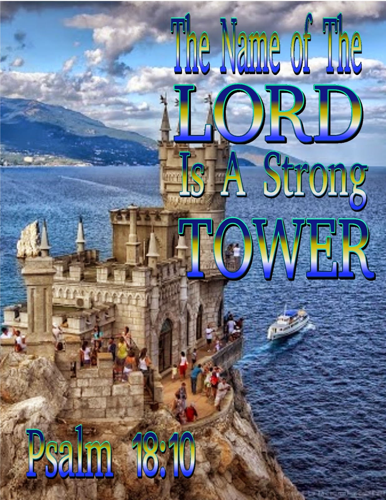 MaxEvangel: The Name of the LORD is a Strong Tower