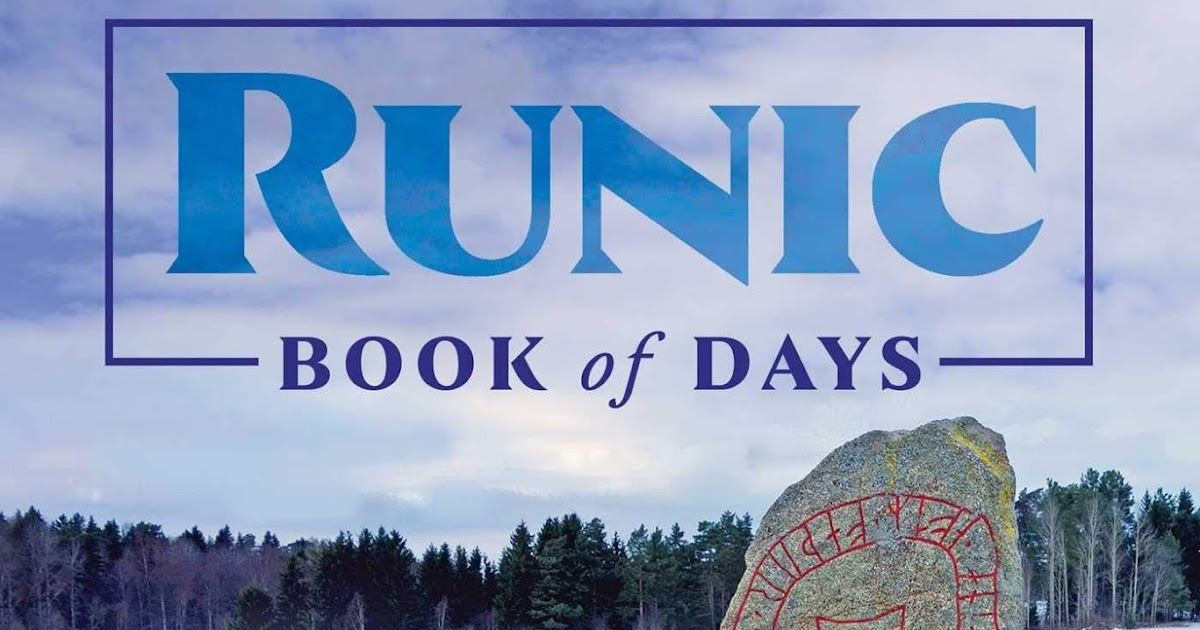 The Wonder of Runes: Runes 102 - Book Reviews - Runic Book of Days