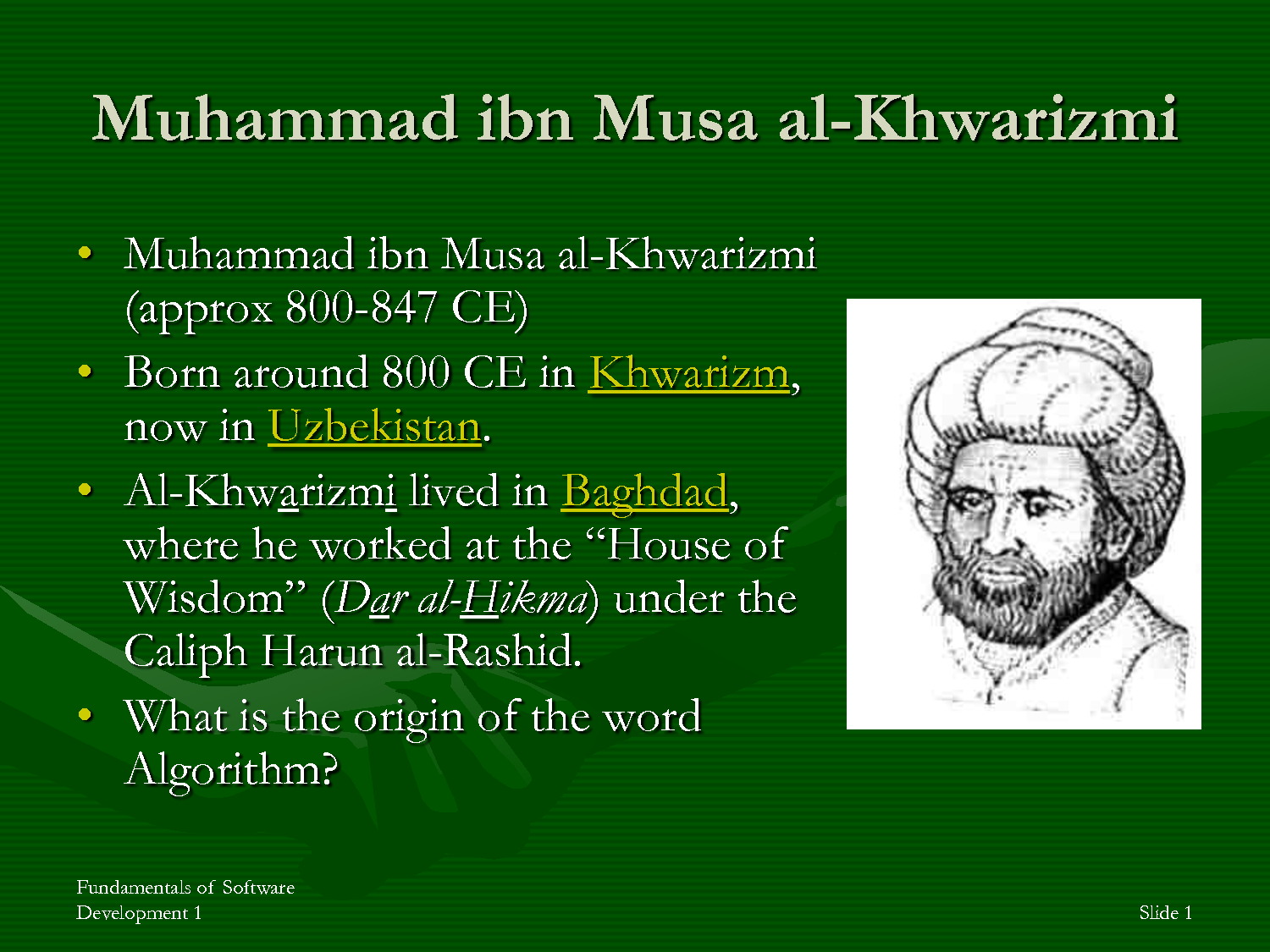 WE BECAME SCIENTIST: Muhammad ibn Musa al-Khwarizmi WE BECAME SCIENTIST: Muhammad ibn Musa al-Khwarizmi