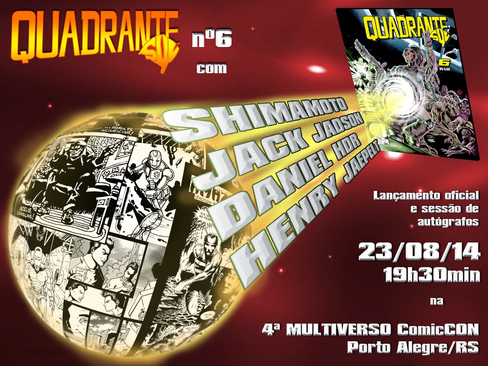 fanzine quadritos: Quadrante Sul 06 – Lançamento