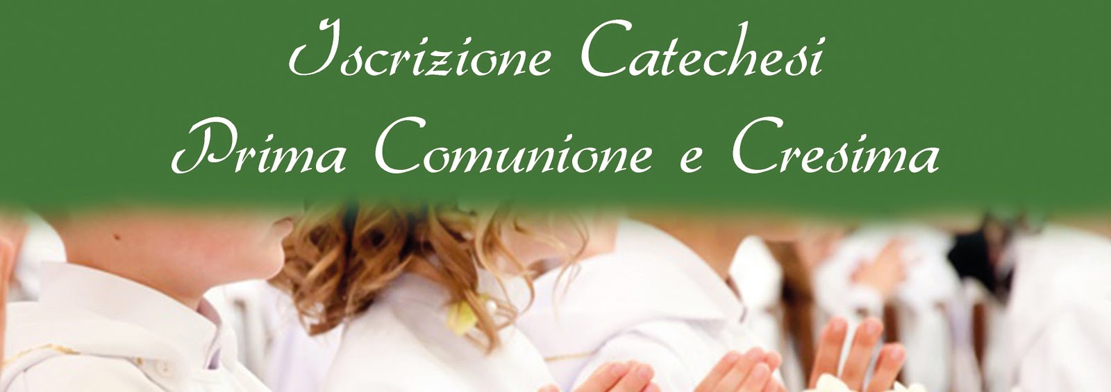 Parrocchia di Nostra Signora di Valme: Iscrizione al catechismo per la ...