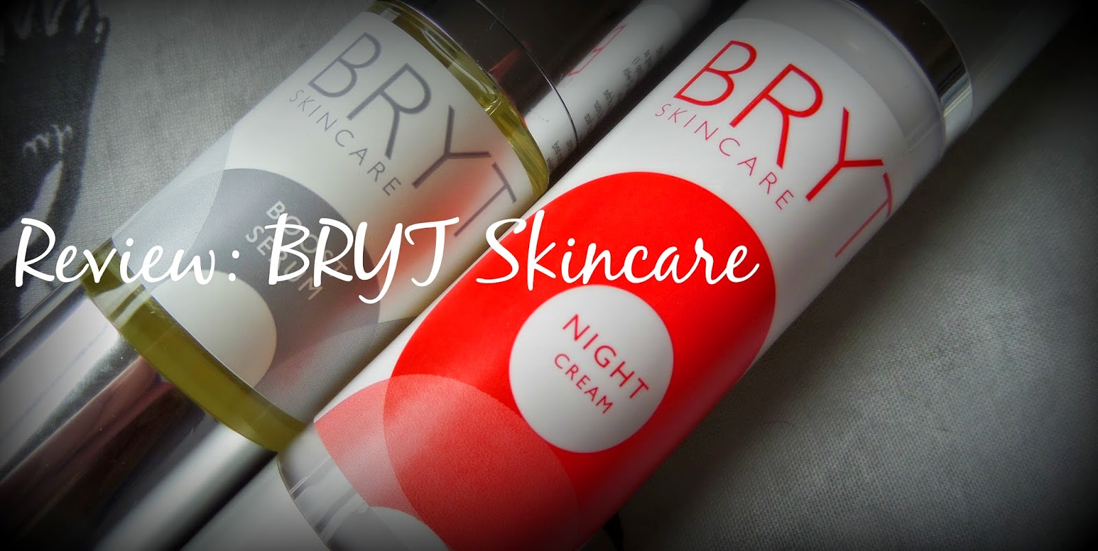 Review: BRYT skincare | Lauren Loves Blog