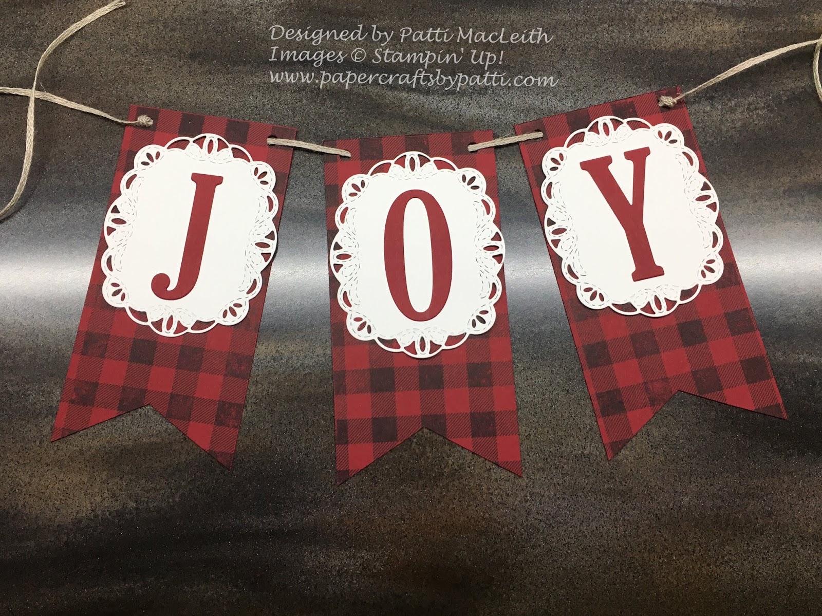 Papercrafts by Patti: JOY! Banner and Online Extravaganza! Free Gift ...
