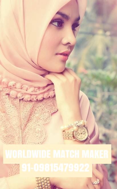 MUSLIM MATRIMONIAL SERVICES 91-09815479922 INDIA & ABROAD: NO 1 MUSLIM ...