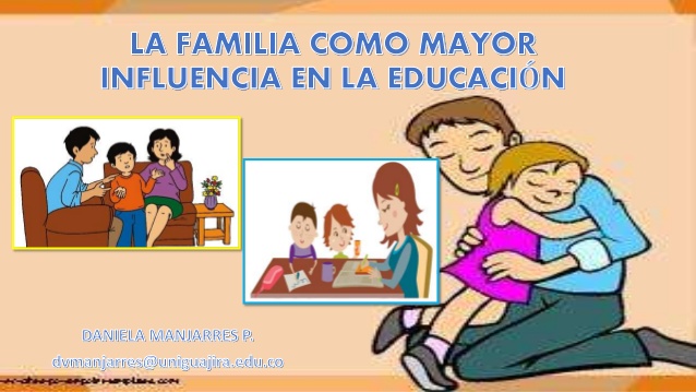 Cuál es el rol de la familia en la educación?
