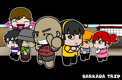 LIFE IS TO BE LIVED: BarKada.