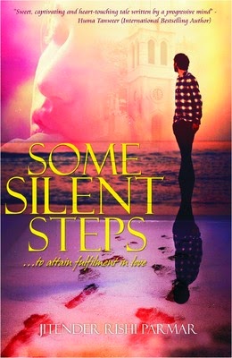 Expressions: One too many: Review: Some Silent Steps by Jitender Rishi ...