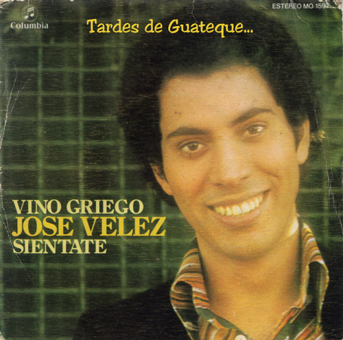 TARDES DE GUATEQUE: JOSE VELEZ "Vino griego" (1976)
