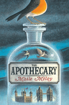 The Children's War: Coming Attractions: The Apothecary by Maile Meloy