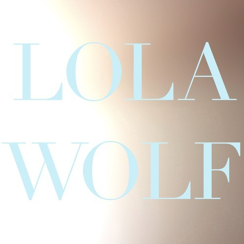 Wonky Sensitive: Lolawolf - Lolawolf (EP)