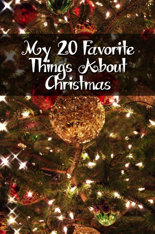 My 20 Favorite Things About Christmas - The Girl from Alabama
