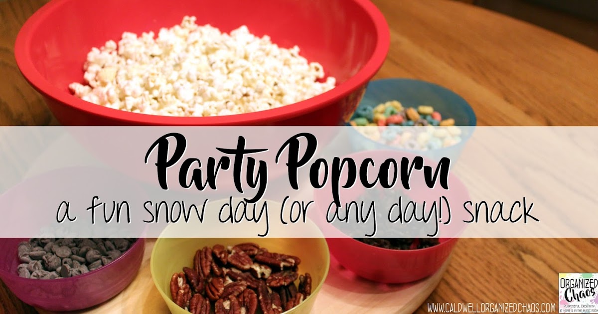 Party Popcorn: a fun snow day (or any day!) snack | Organized Chaos