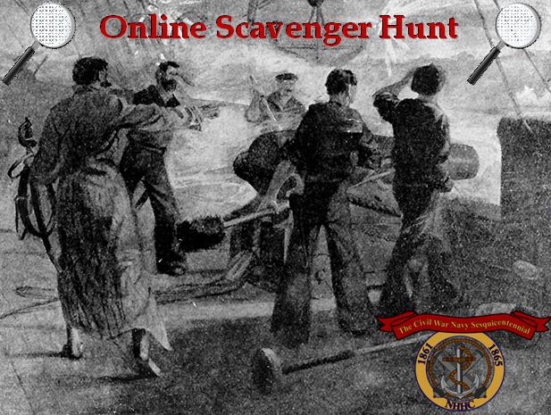 Civil War Navy Sesquicentennial: Online Scavenger Hunt #1 Results ...