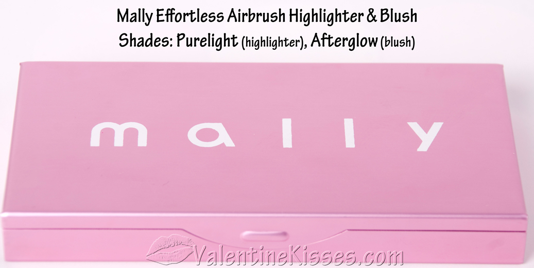 Valentine Kisses: Mally Effortless Airbrush Highlighter & Blush ...