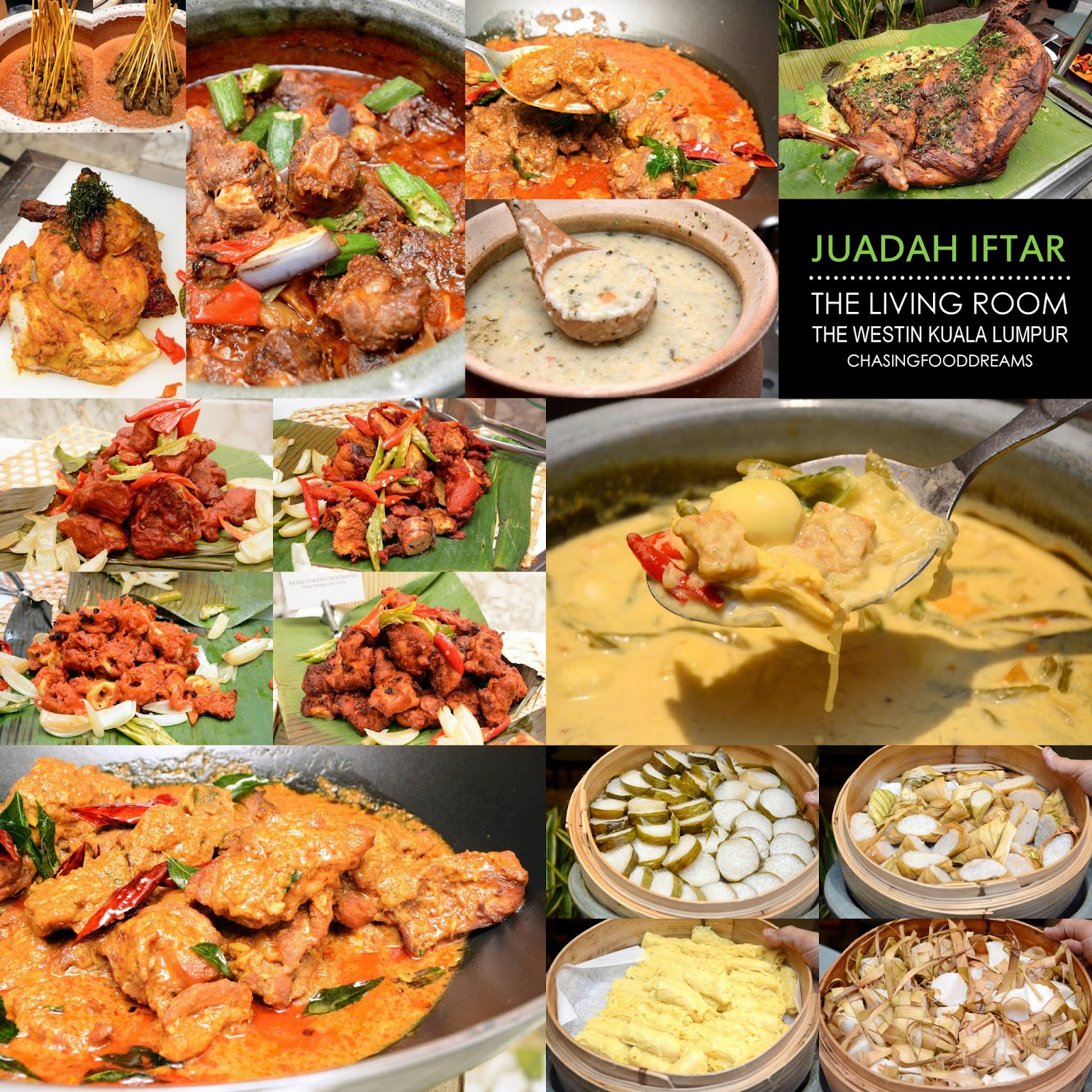 CHASING FOOD DREAMS: Buka Puasa @ The Living Room, The Westin Kuala Lumpur