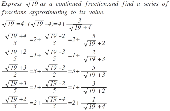 EXPRESS SQUARE ROOT 19 AS A CONTINUED FRACTION