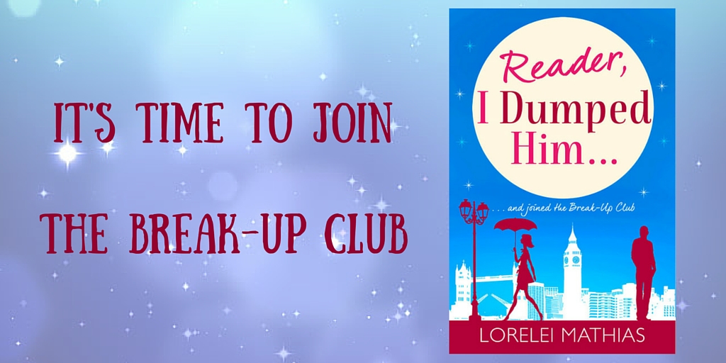 Off-the-Shelf Books: Reader, I Dumped Him by Lorelei Mathias - Blog Tour