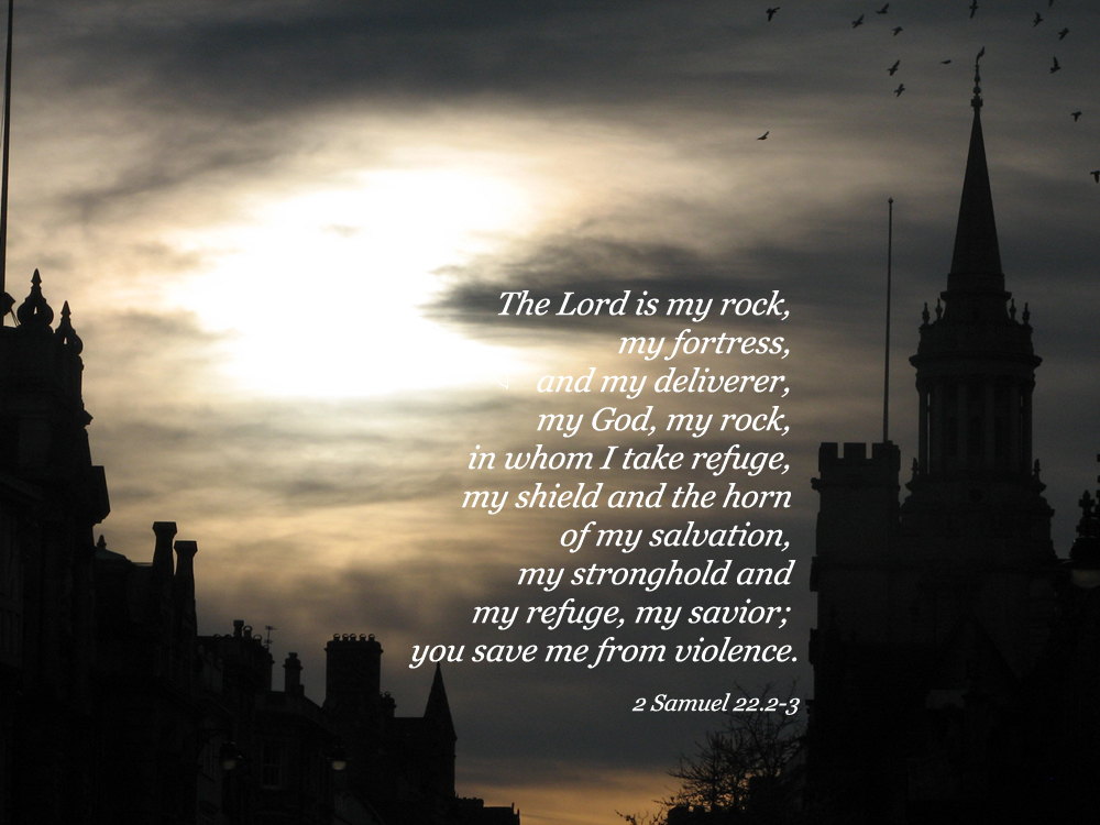 Foundations of My Faith: David’s Song of Deliverance