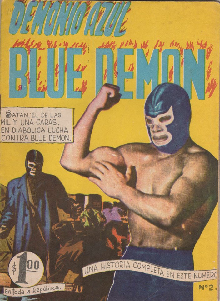 Elazotevenezolanoelblog: Historietas Demonio Azul - Blue Demon