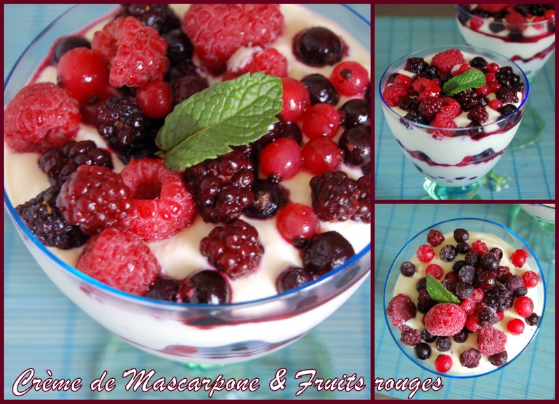 Juste histoire de goûter: Crème de Mascarpone & Fruits rouges