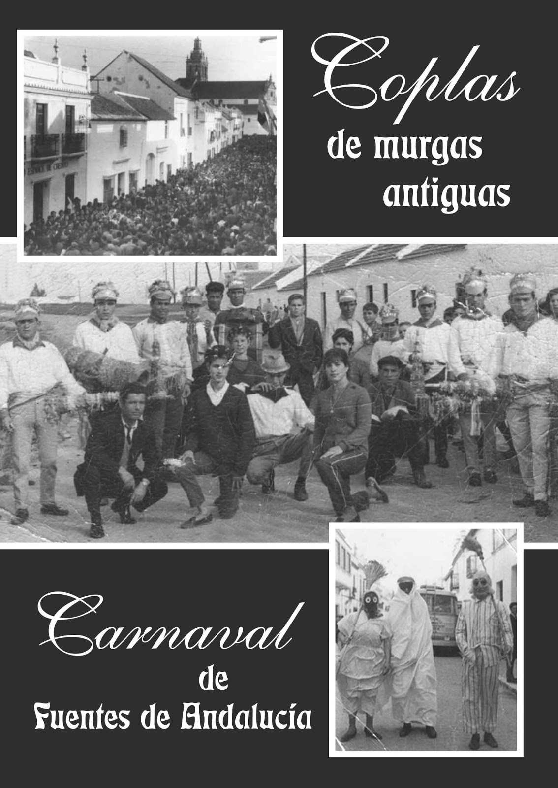 REVISTAS DE FUENTES DE ANDALUCÍA: 1995. LIBRETOS DE CARNAVAL DE FUENTES REVISTAS DE FUENTES DE ANDALUCÍA: 1995. LIBRETOS DE CARNAVAL DE FUENTES