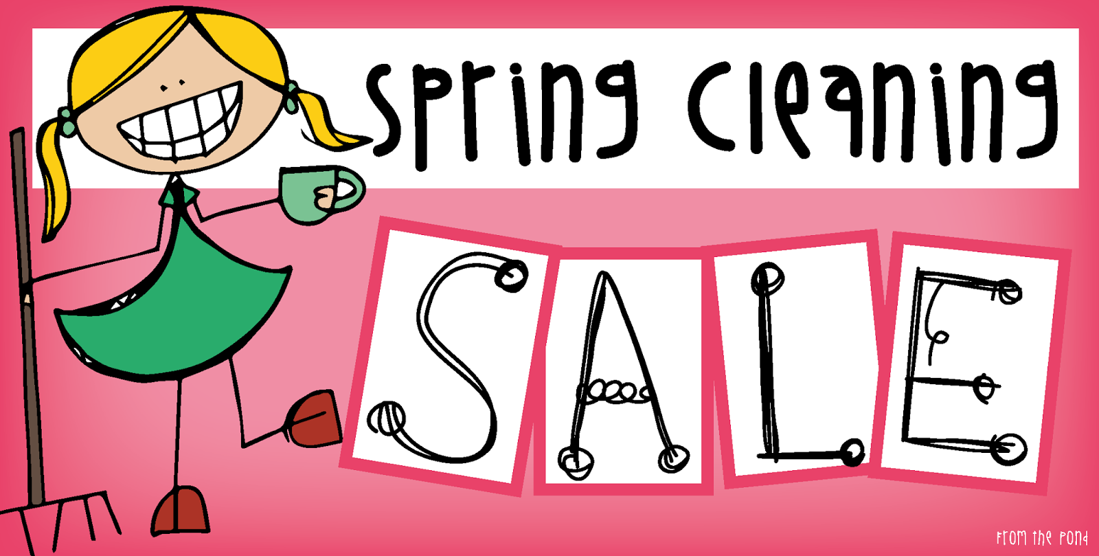 Time for a Spring Clean! | From the Pond