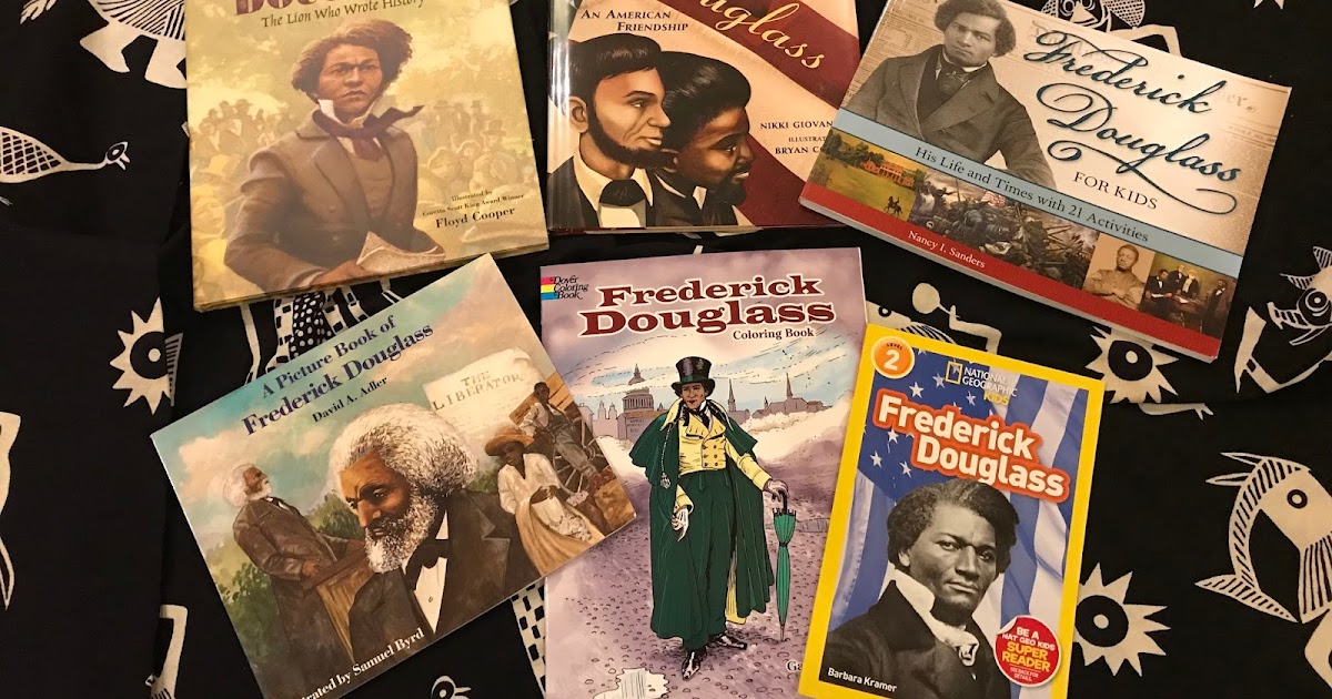 Hands On Black History: Frederick Douglass for Children