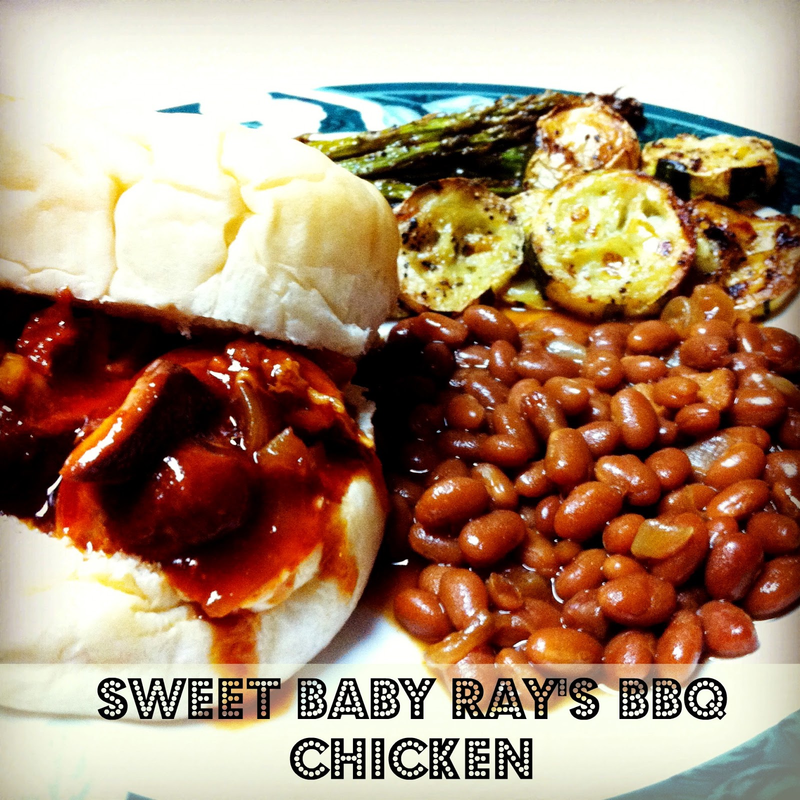 Foodie Fridays - Sweet Baby Ray’s Barbeque Chicken