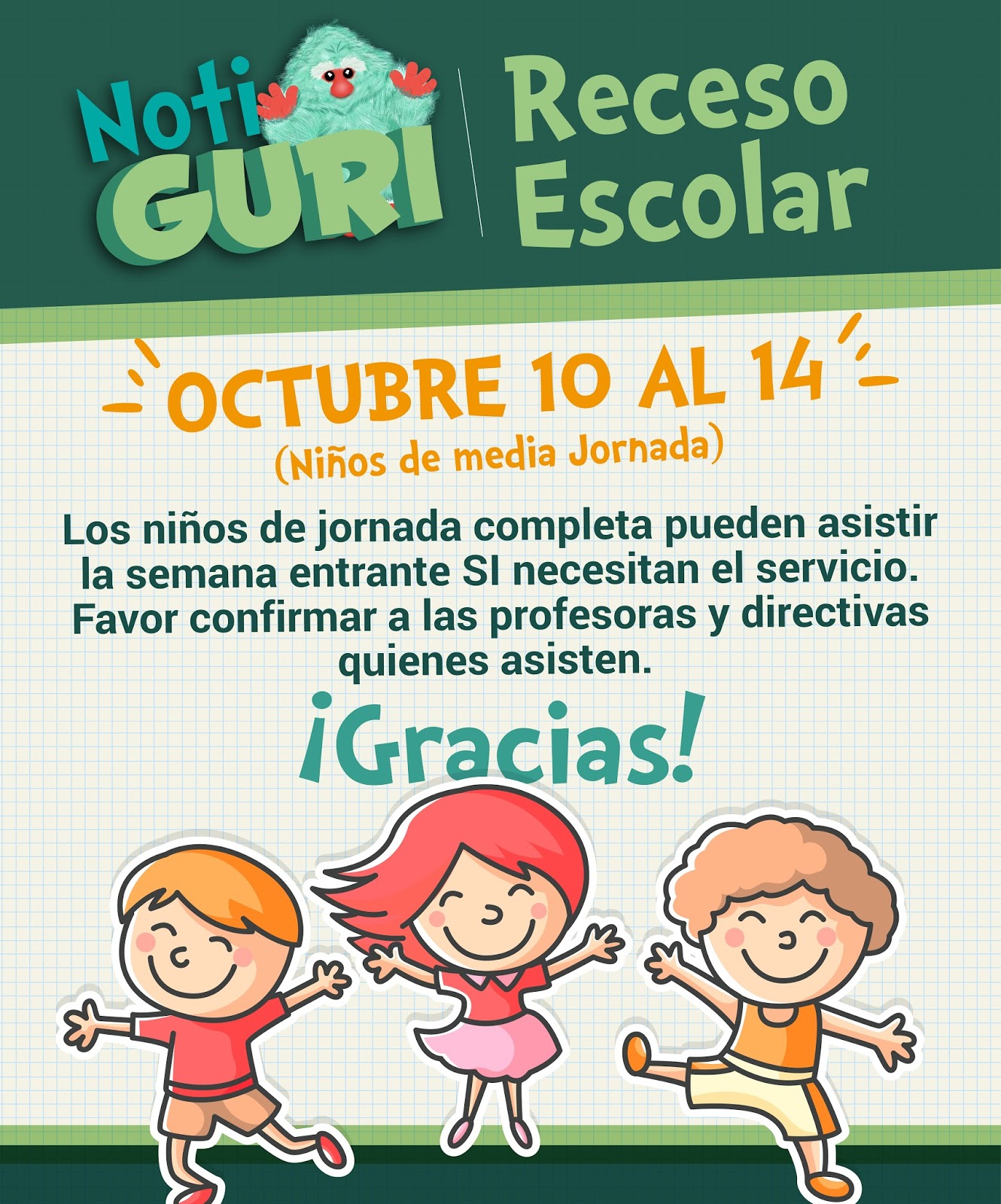 Guri Guri Guardería y Preescolar: RECESO ESCOLAR OCTUBRE 10 AL 14