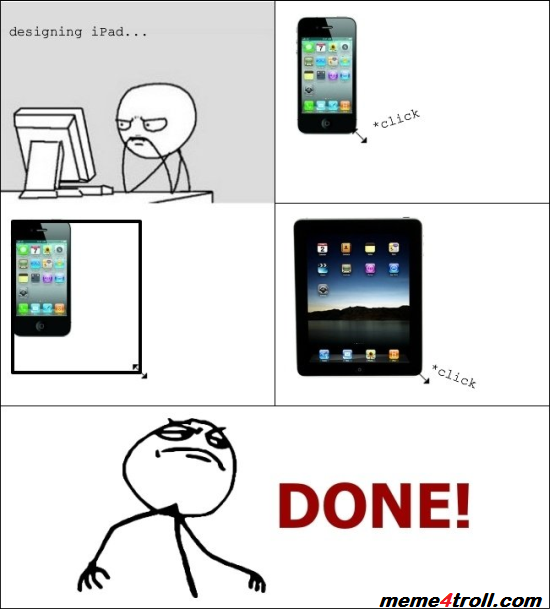 Funny meme - Designing the iPad
