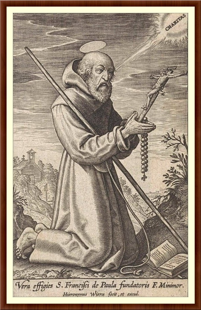 ALL SAINTS: ⛪ Saint Francis of Paula - Founder of the Order of Minims ...