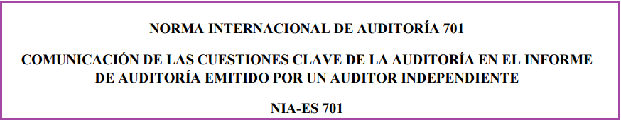 Modificación de las NIA-ES: resumen de los cambios | Auditoría y ...