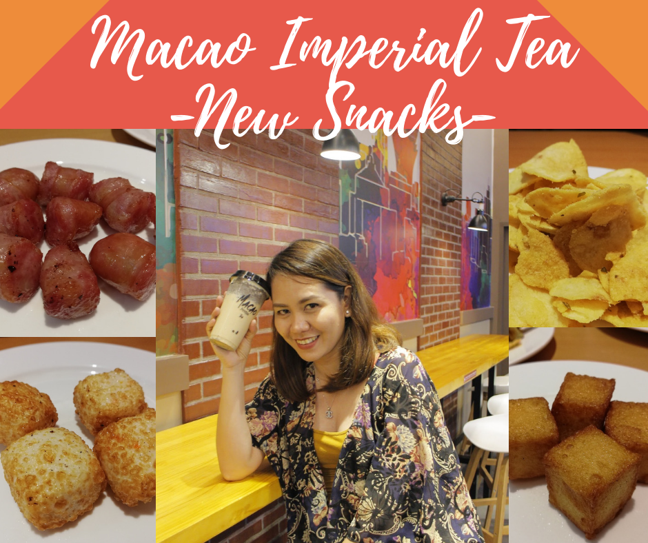 OC-Craft: New Snacks at Macao Imperial Tea - Davao City