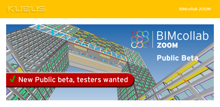 Revit Add-Ons: New Public Beta for BIMcollab ZOOM – Testers Wanted